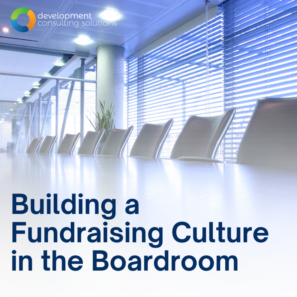 Building a Fundraising Culture in the Boardroom - DCS Robin L. Cabral ...